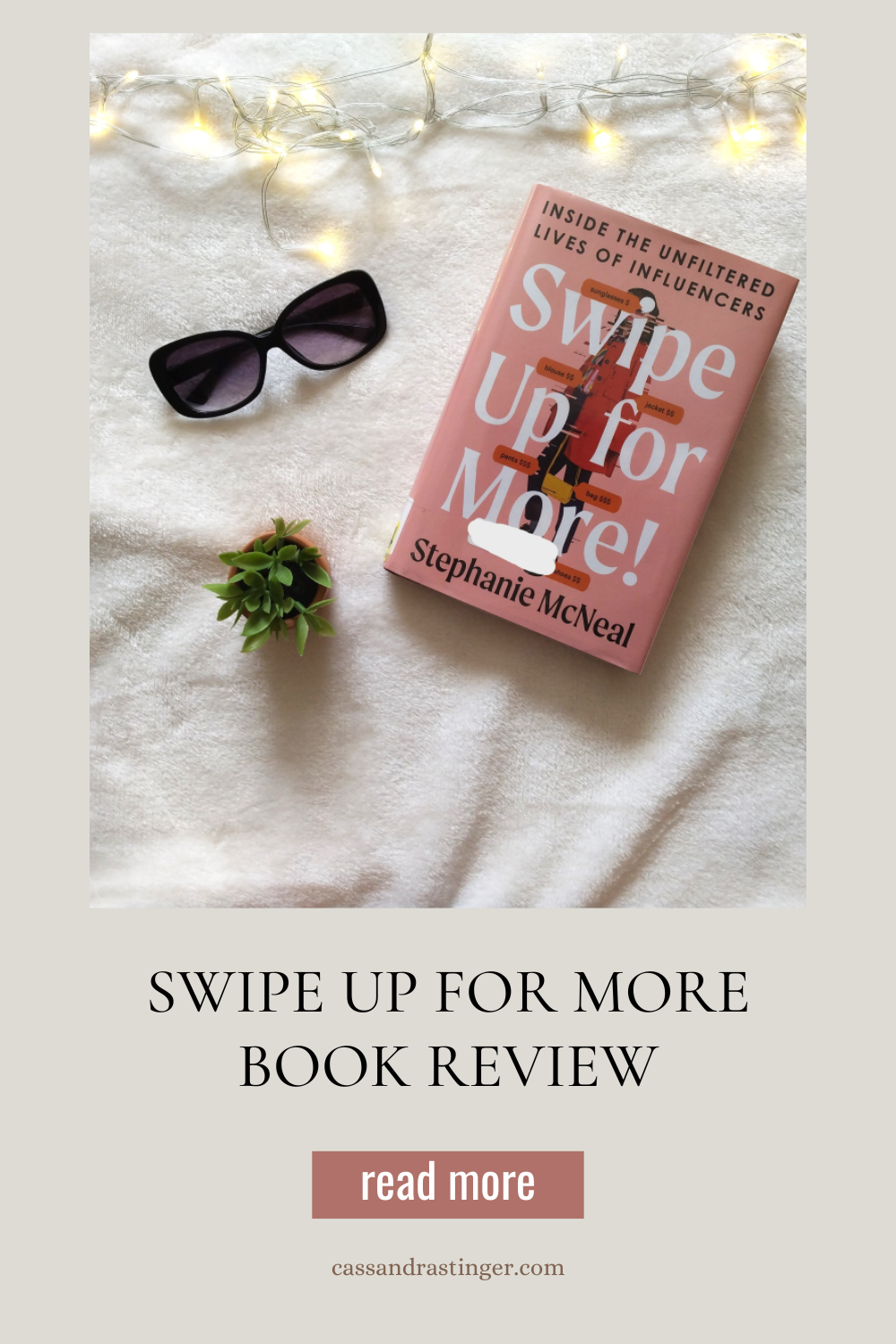 My Review of Swipe Up For More - Cassandra Stinger